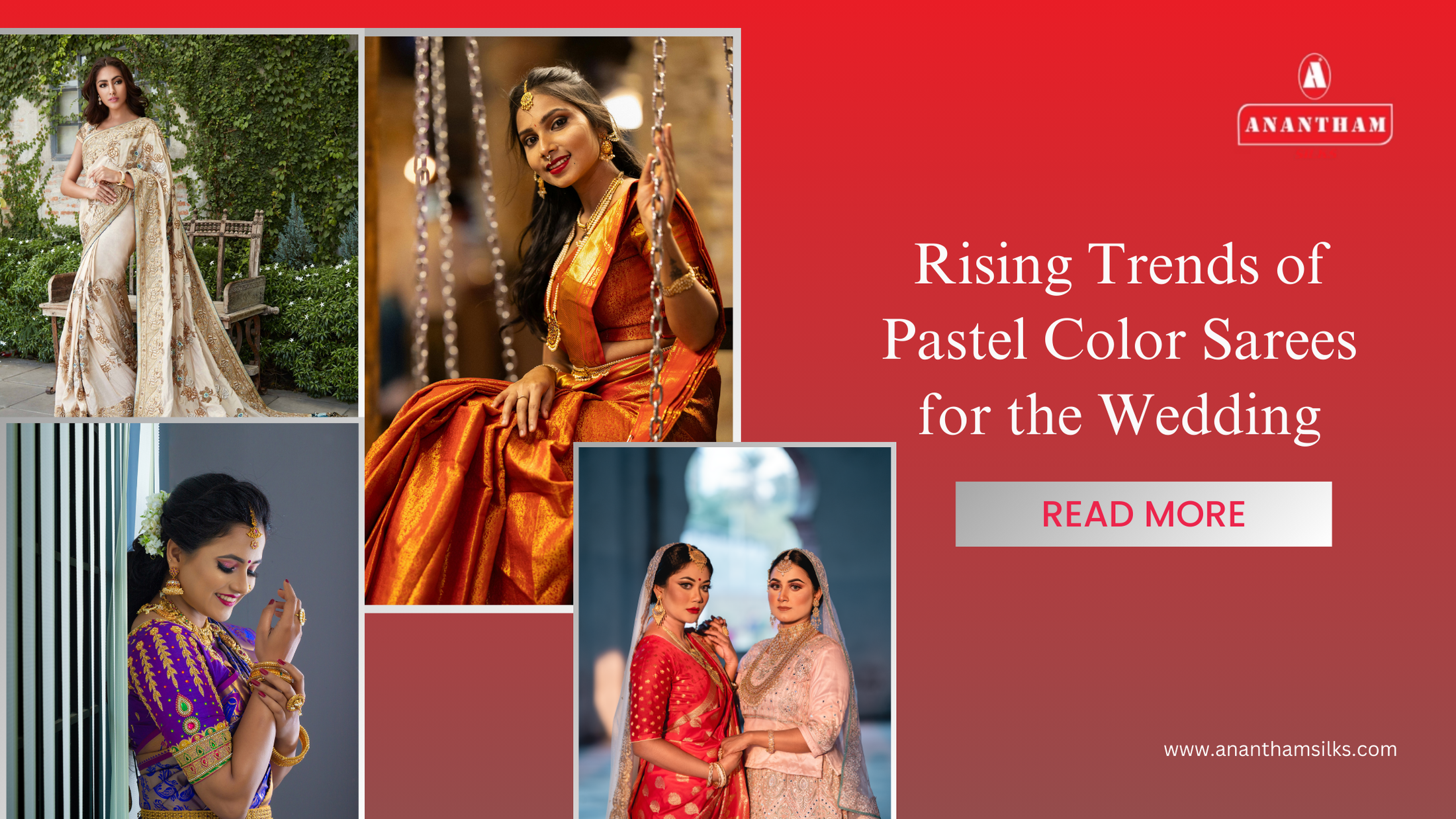 Rising Trends of Pastel Color Sarees for Weddings | Anantham Silks